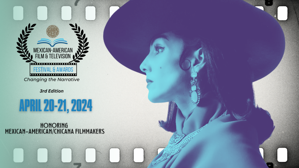 The Mexican-American Film & Television Festival Honors Mexican-American ...